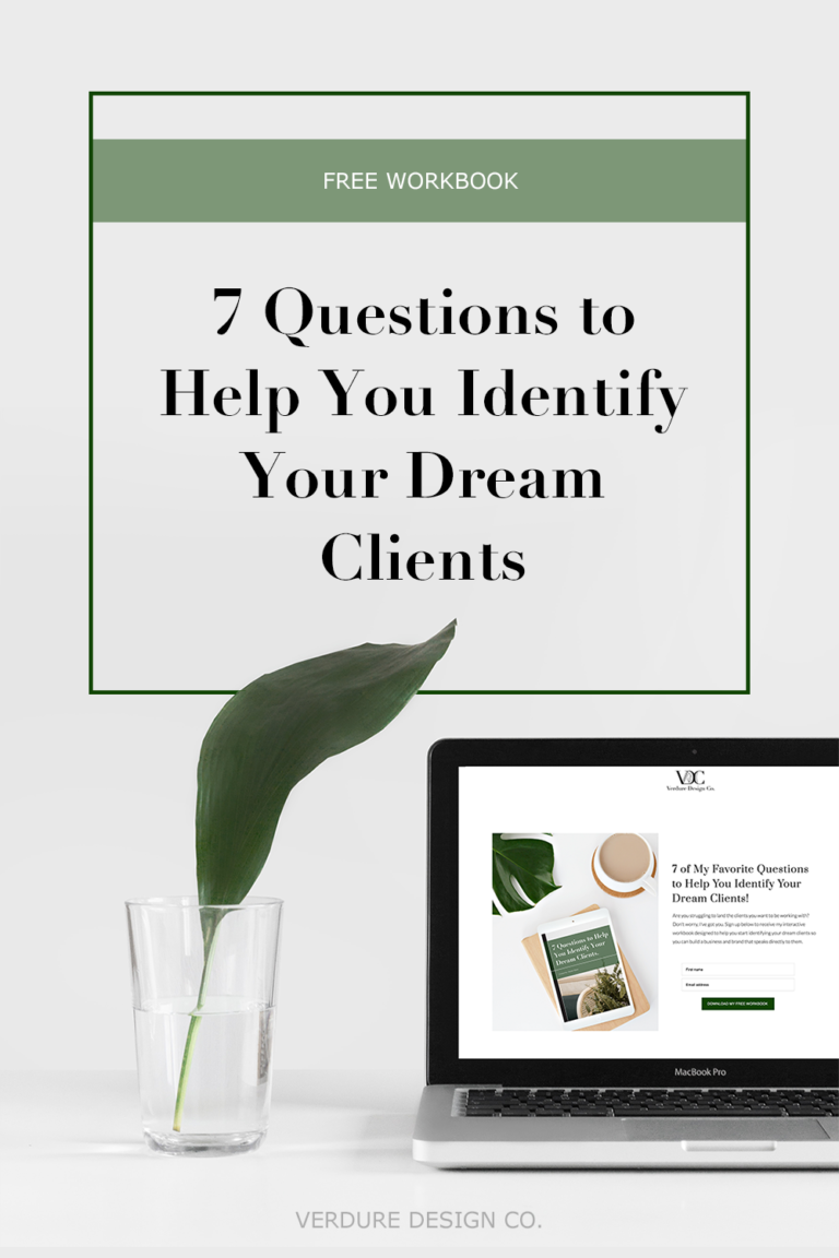 How to Identify Your Dream Clients: A Mini Workbook - verduredesignco.com